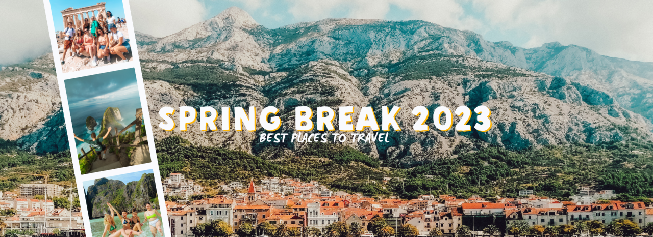 Places you must travel to this Spring Break