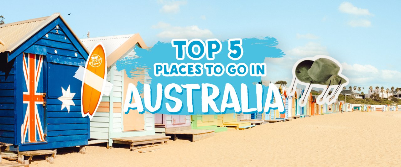 5 Best Places to visit in Australia