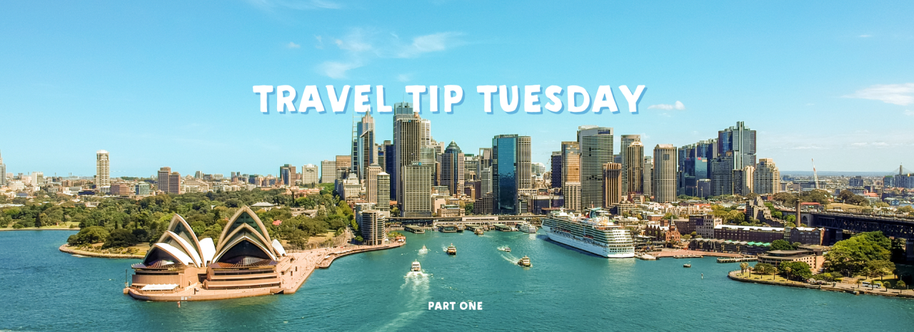 TruTravels travel tips part one